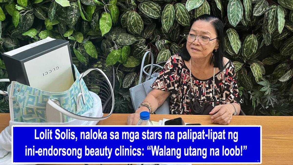 Lolit Solis, naloka sa mga stars na palipat-lipat ng ini-endorsong beauty clinics: “Walang utang ...