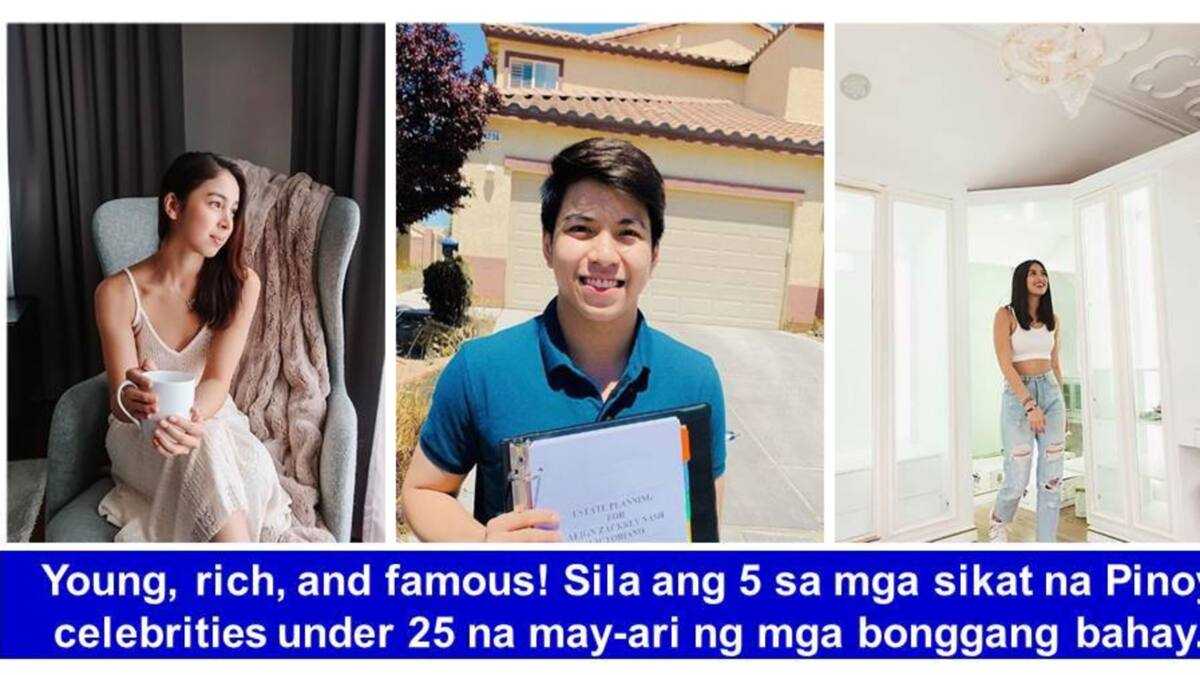 5 Pinoy celebrities na under 25 na nagmamay-ari na ng sariling bahay ...