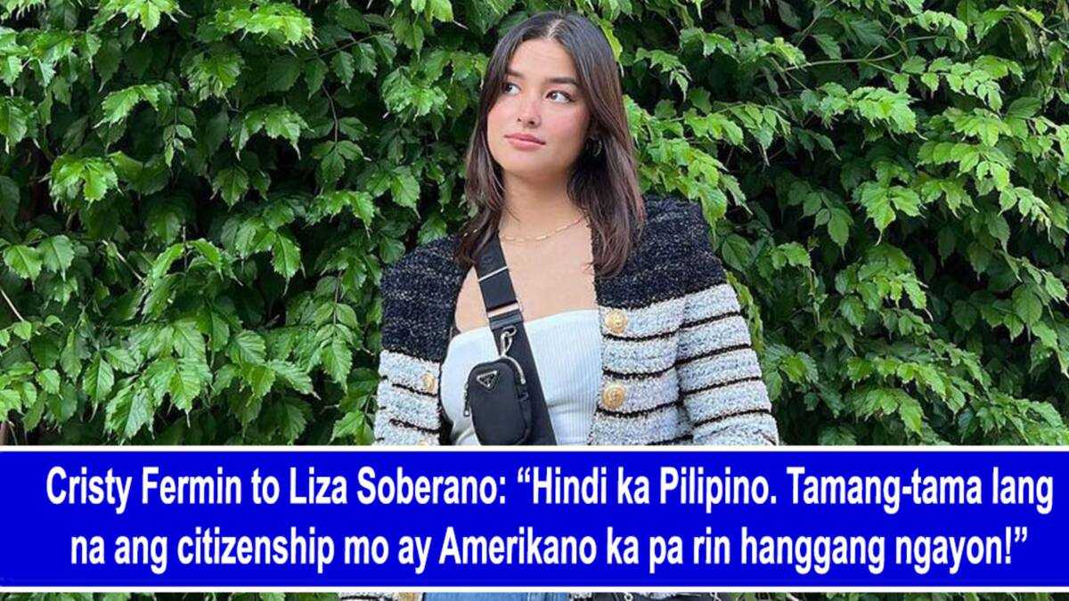 Cristy Fermin, sinabing tama lang daw na ang citizenship ni Liza Soberano ay Amerikano: "Hindi ...