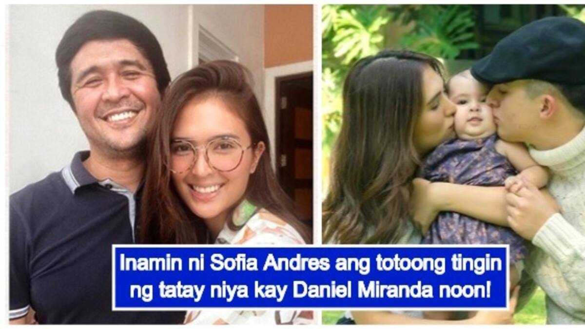 Sofia Andres gets real about her parents not liking Daniel Miranda in ...