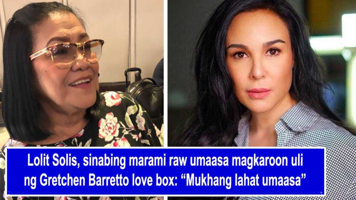 Lolit Solis, sinabing marami raw umaasa magkaroon uli ng Gretchen ...