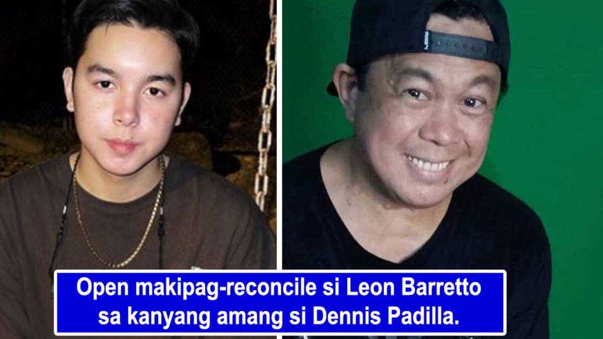 Leon Barretto, bukas sa posibilidad na makipag-ayos sa amang si Dennis ...