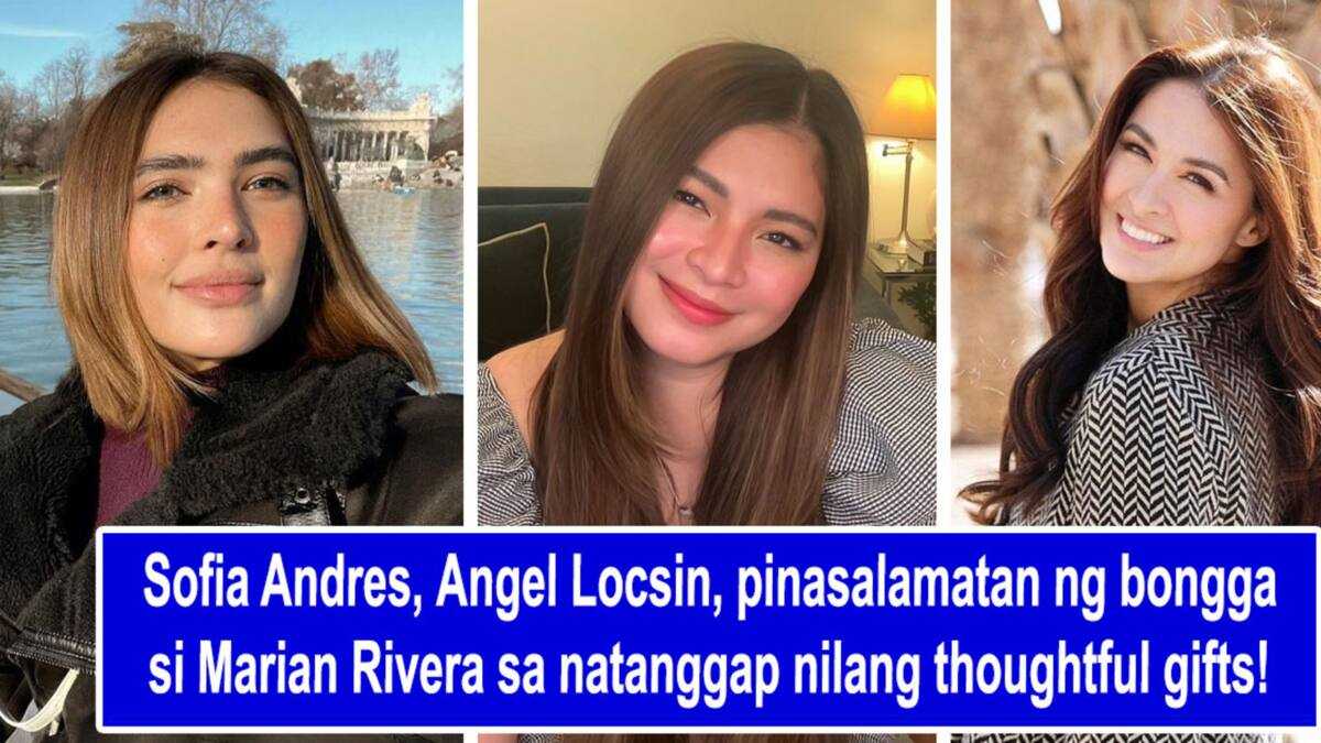 Angel Locsin, Sofia Andres, pinasalamatan ng bongga si Marian Rivera sa natanggap nilang ...