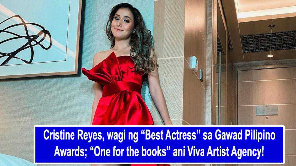 Cristine Reyes, wagi ng “Best Actress” sa Gawad Pilipino Awards; “One ...